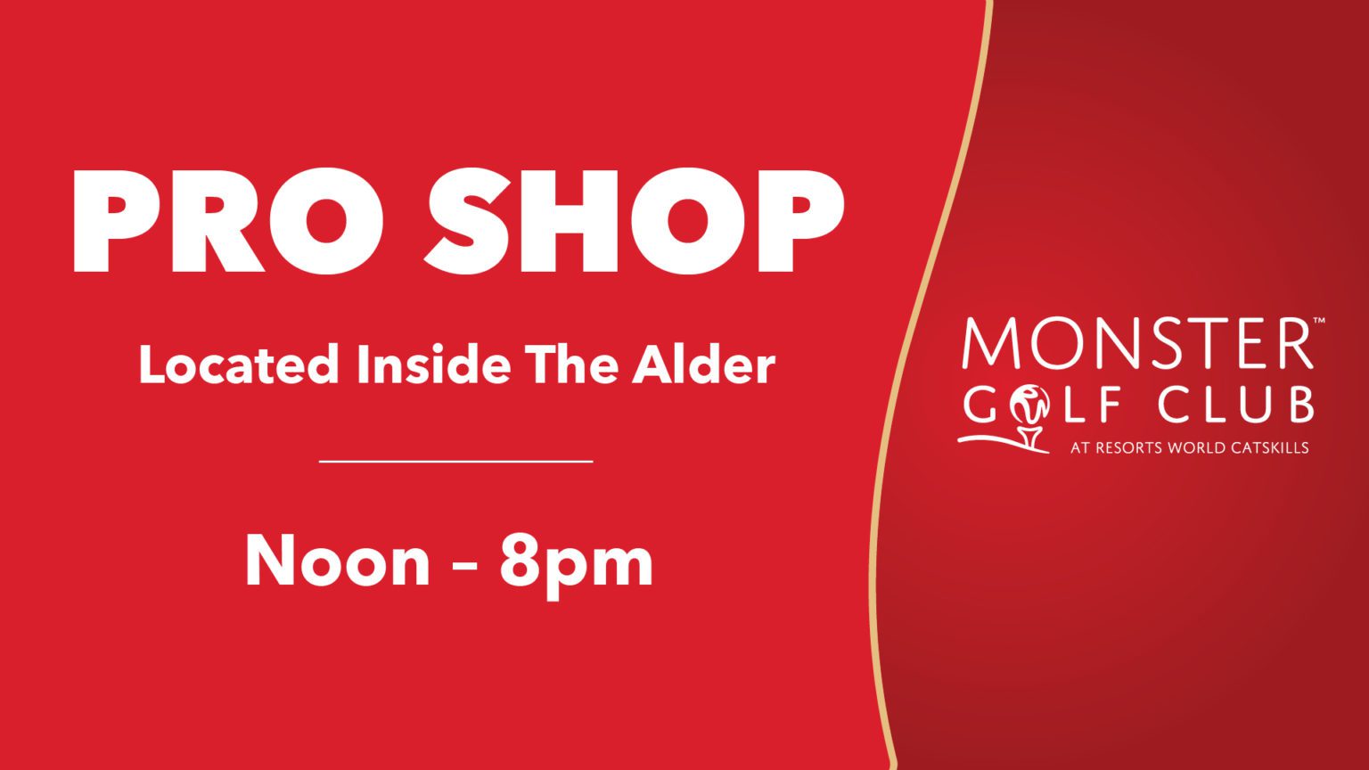 Monster golf club Pro Shop - Resorts World Catskills